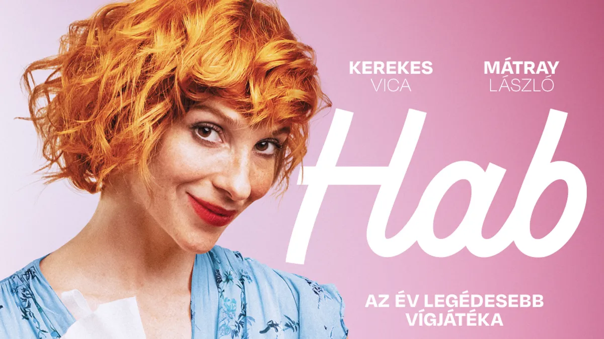 Megérkezett a Hab című romantikus vígjáték plakátja - ORIGO