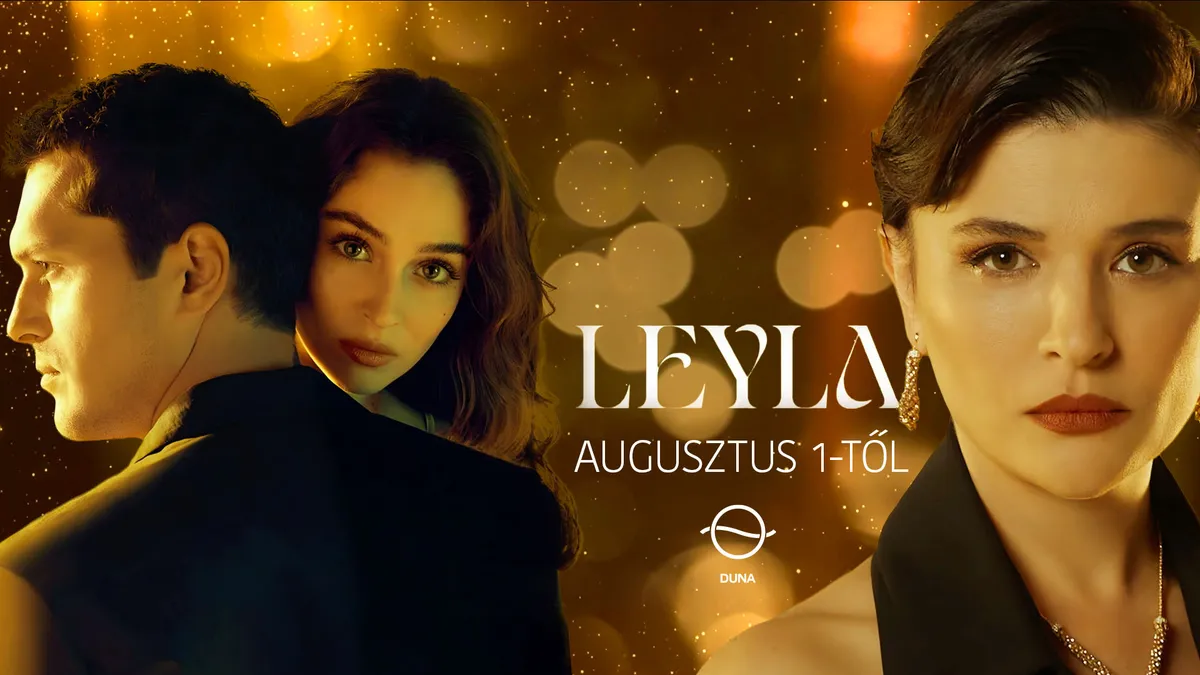 Leyla: hamarosan új török sorozat a Dunán - ORIGO